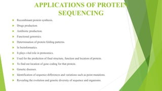 Protein sequencing and its application in bioinformatics | PPTX