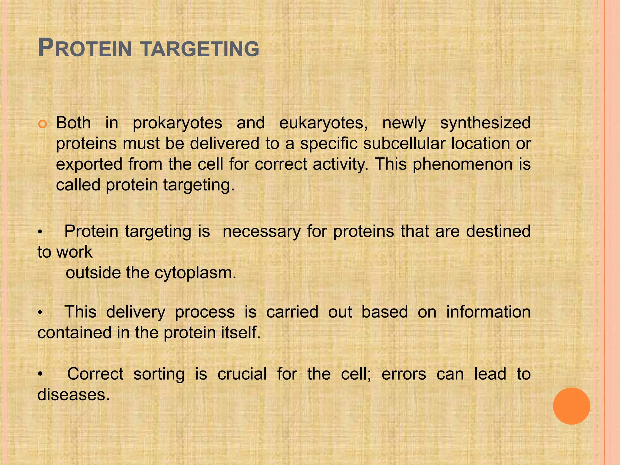 Protein sorting and targeting | PPTX