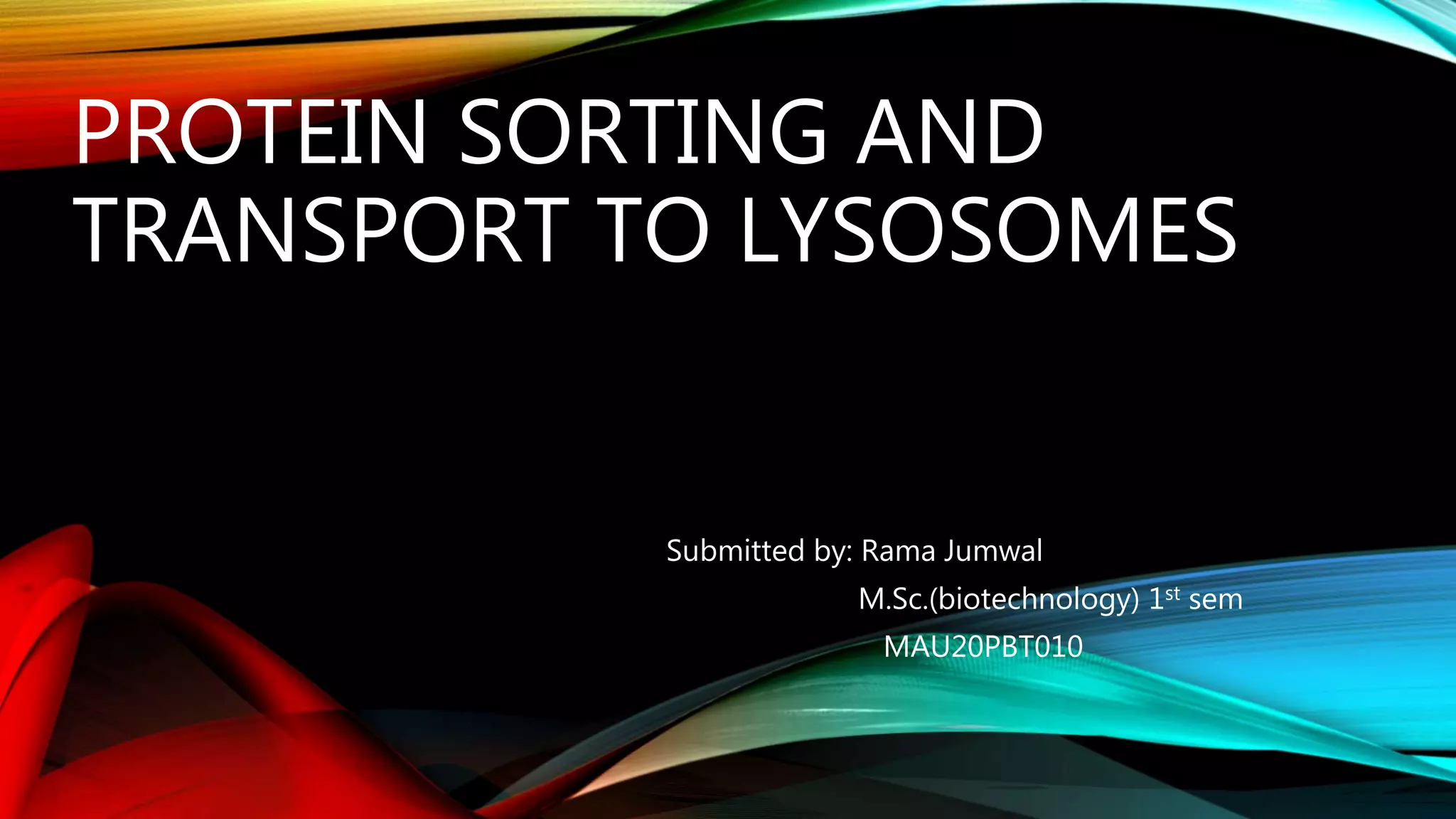 Protein sorting and transport to lysosomes | PPT