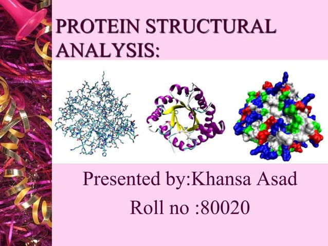 Protein structural analysis | PPTX