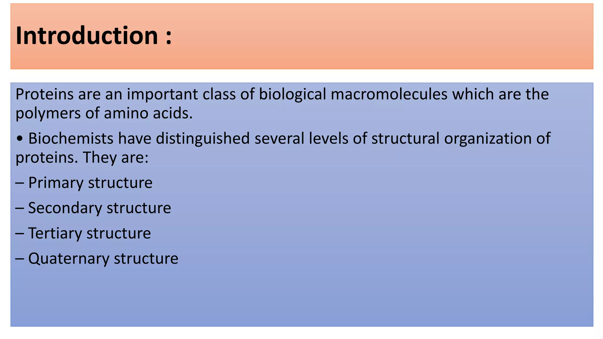 levels of protein structure , Domains ,motifs & Folds in protein ...