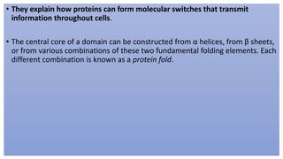 levels of protein structure , Domains ,motifs & Folds in protein ...
