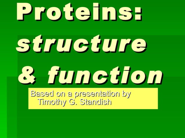 Protein Structure & Function | PPT | Chemistry | Science