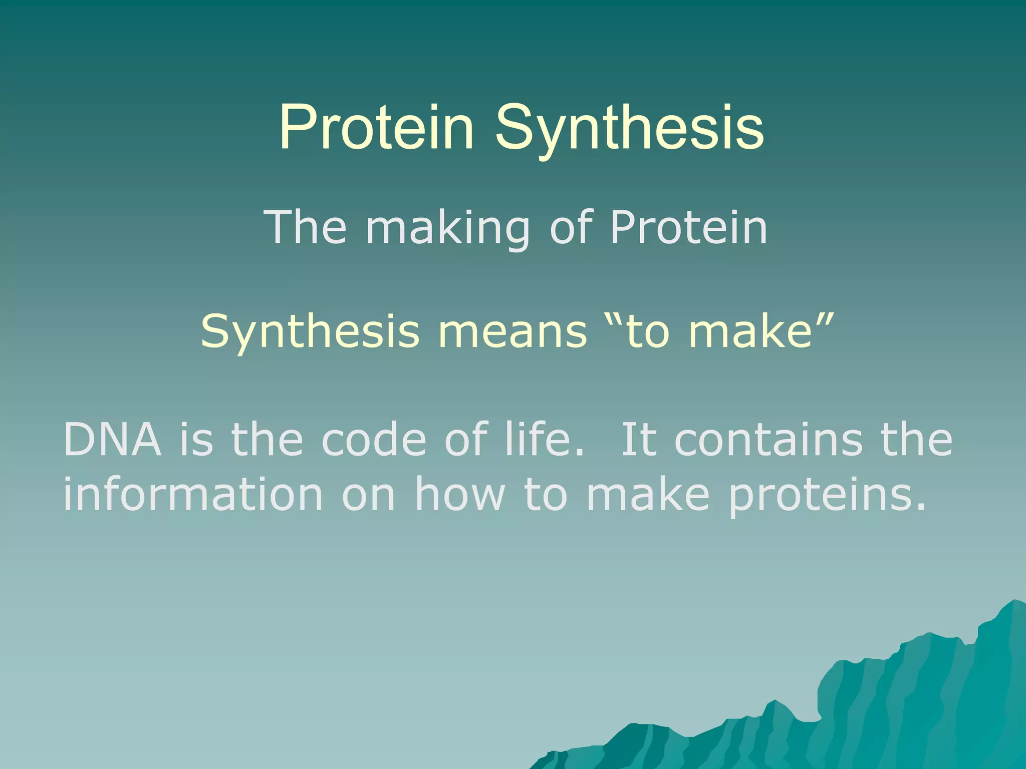 Protein synthesis | PPTX