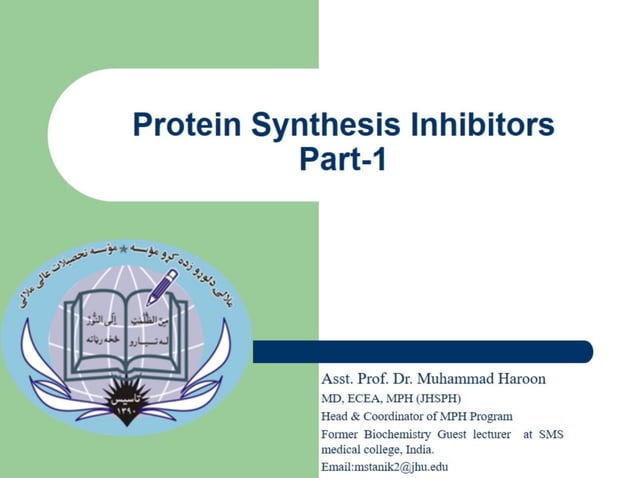 Protein synthesis inhibitors part 1 | PPT