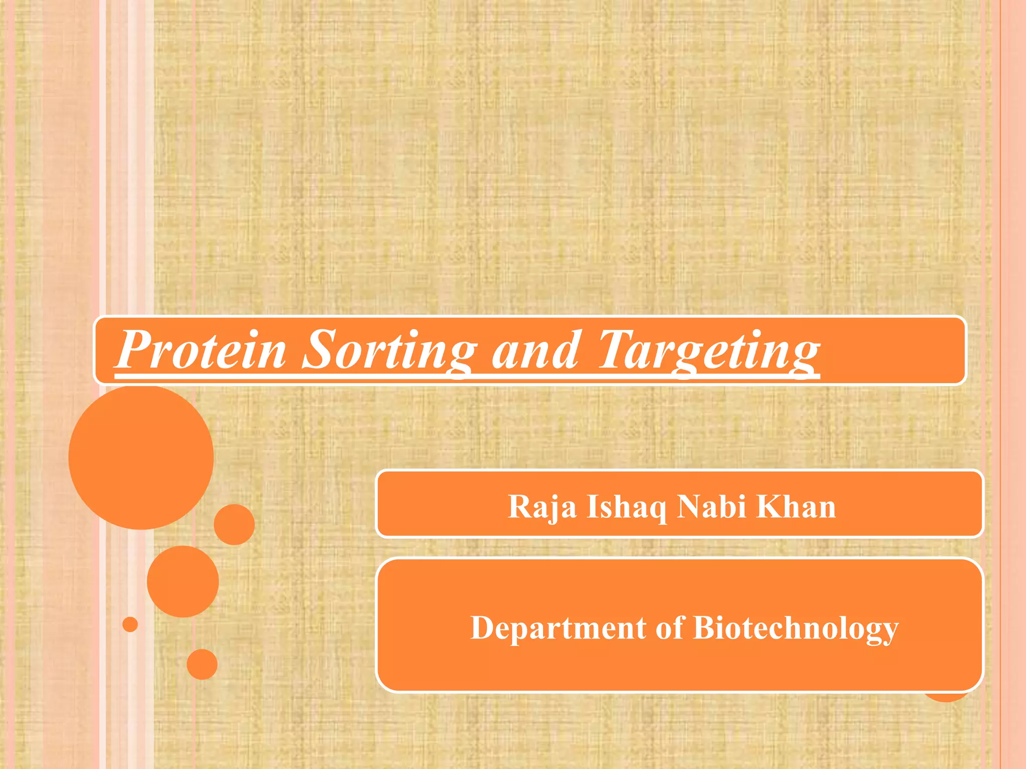 Protein targetting | PPTX