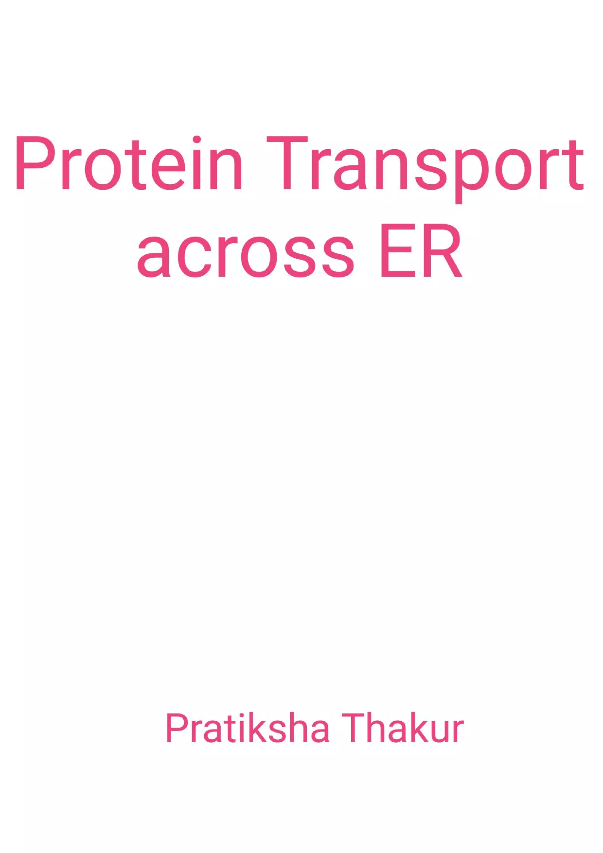 Protein Transport across Endoplasmic Reticulum (ER) | PDF
