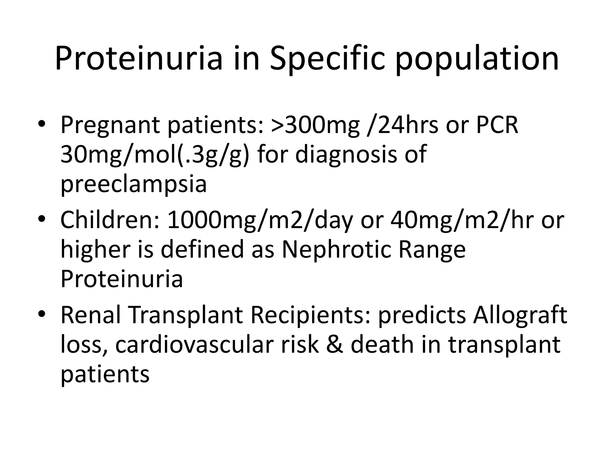 Proteinuria Evaluation | PPTX
