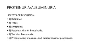 PROTEINURIA.pptxqqqqqqqqqqqqqqqqqqqqqqqqqqqqq | PPTX