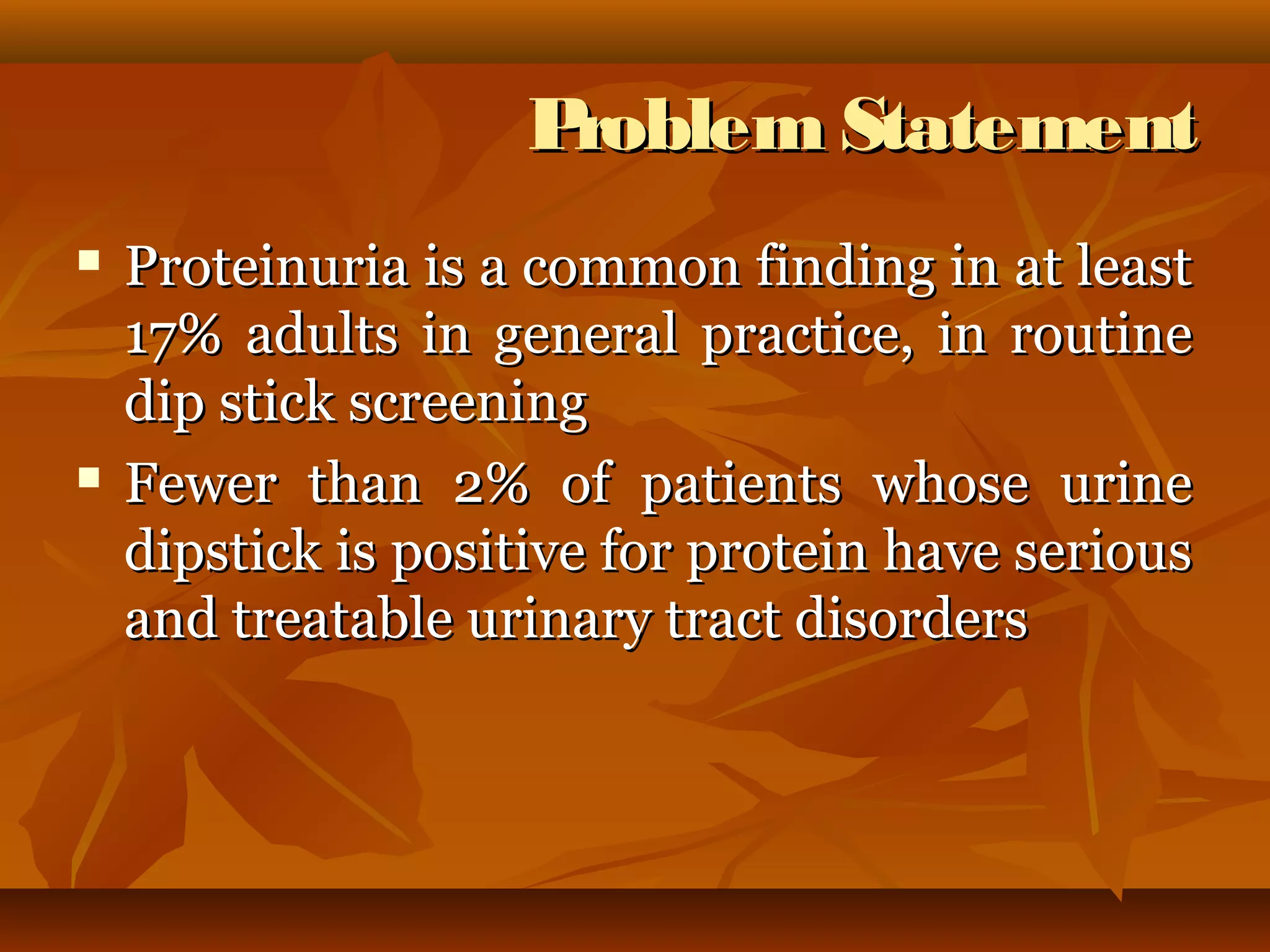 Proteinuria how to approach final | PPT