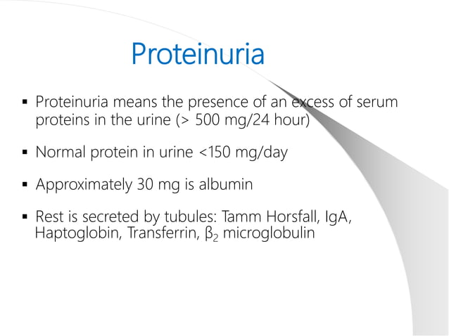 Proteinuria and paraproteinemias | PPTX | Biological Sciences | Science