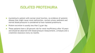 Proteinuria in adults | PPTX