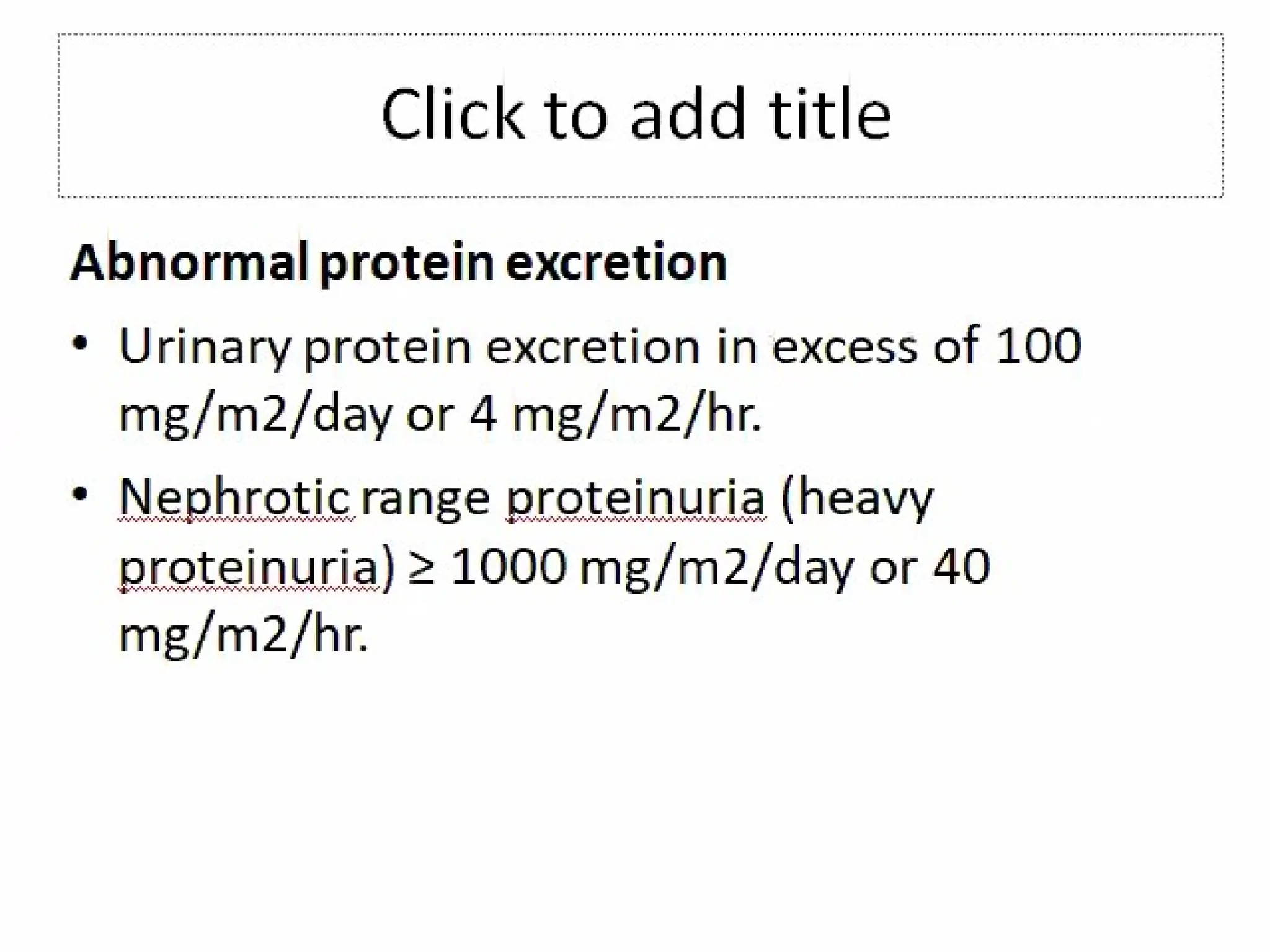 Proteinuria & Nephrotic Syndrome for.pptx