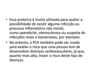 Proteína C-reativa (PCR).pptx