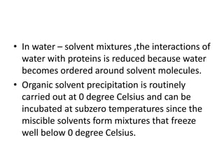 Proteomics - precipitation agents in protein purification | PPTX