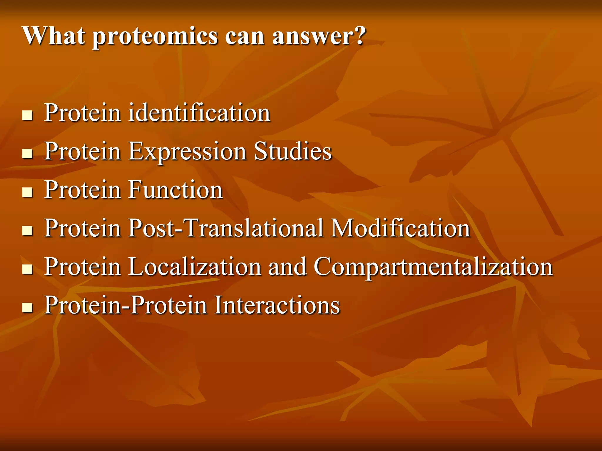 Proteomics, definatio , general concept, signficance | PPT