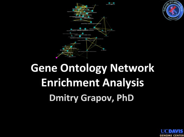 Gene Ontology Enrichment Network Analysis -Tutorial | PPT