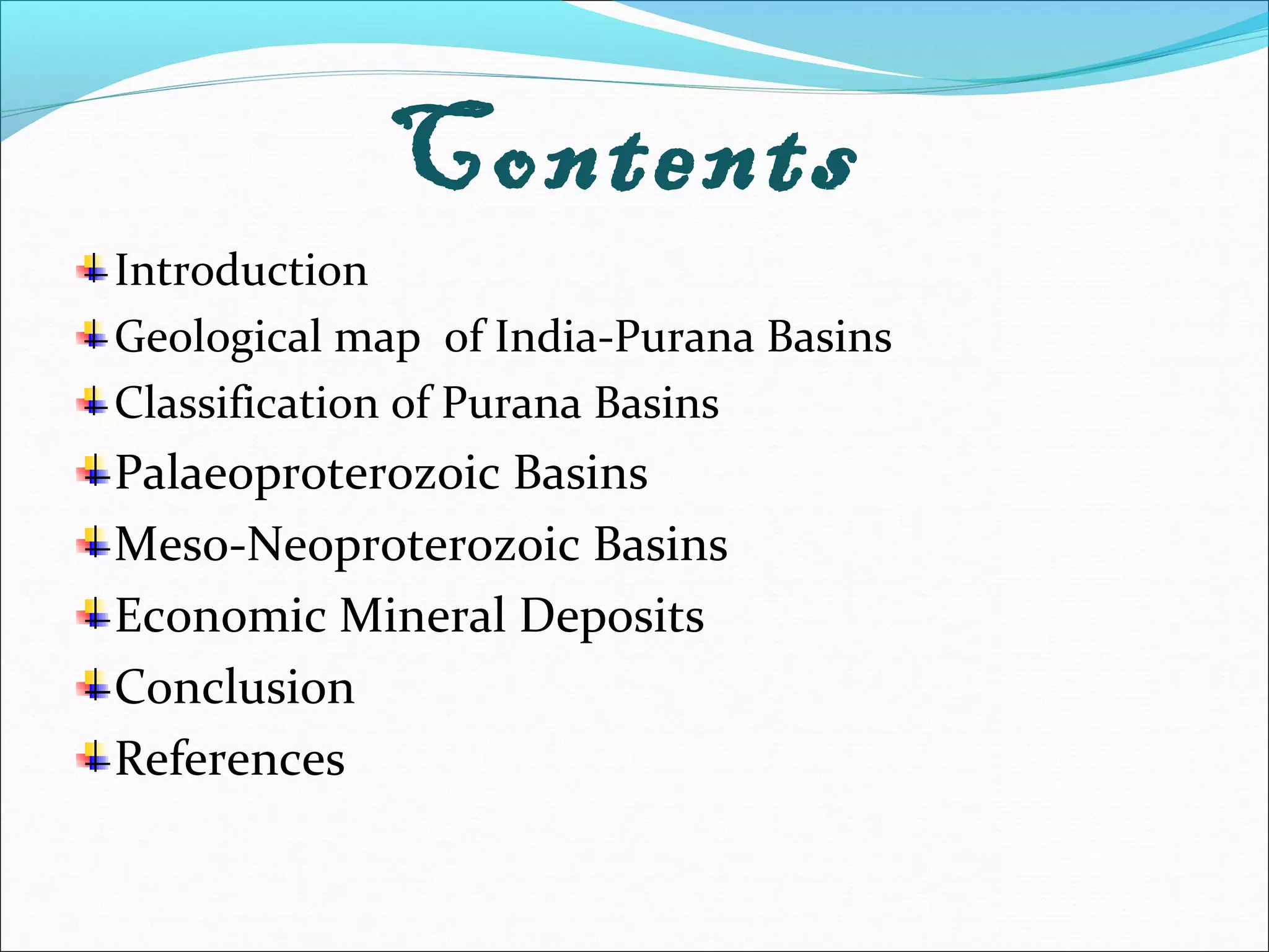Proterozoic sedimentary basins of India in general | PPT
