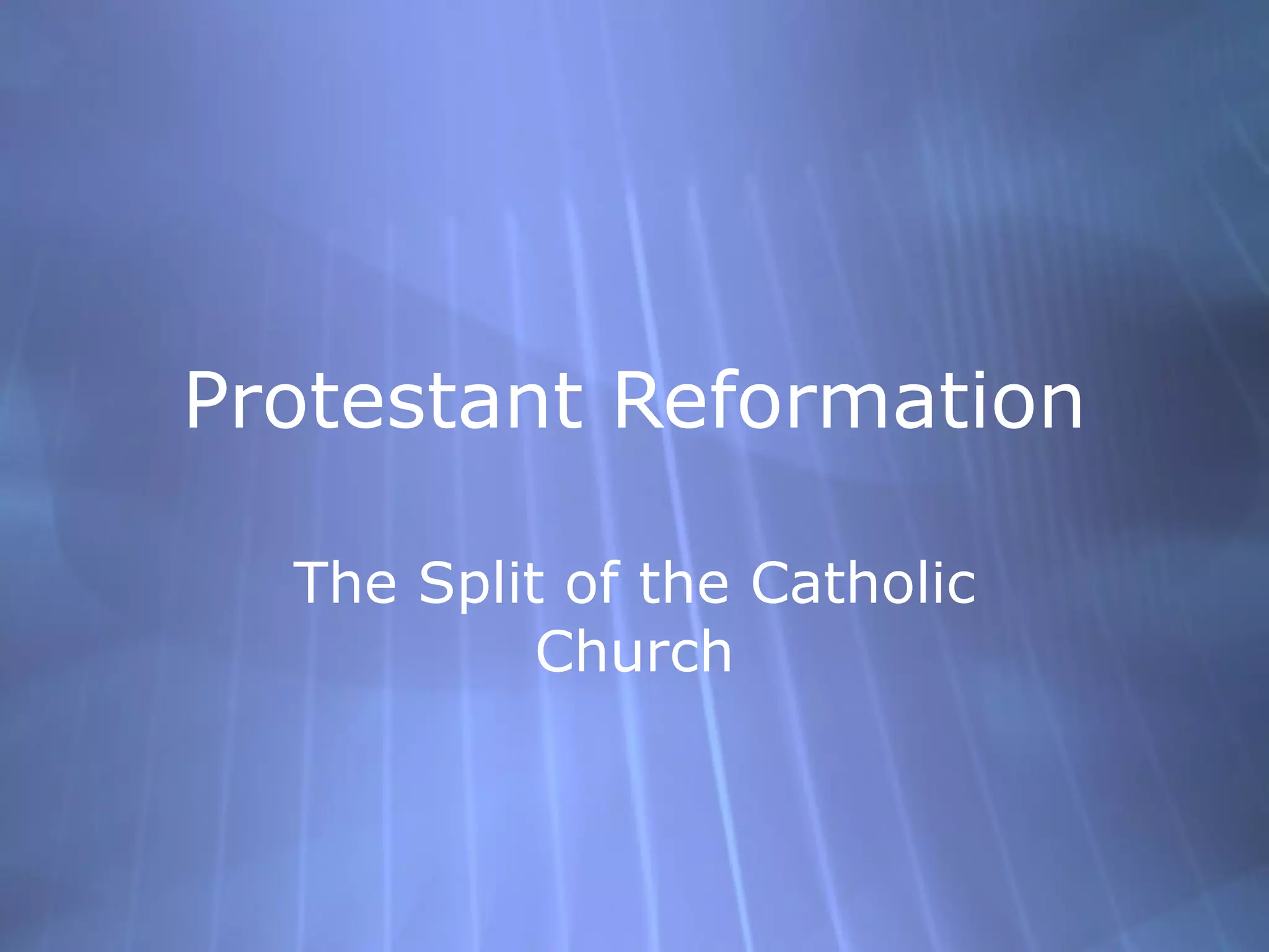 Protestant Reformation | PPT