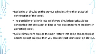 proteus software for virtual circuit designing | PPTX