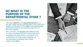 The Departmental Store Desktop Study - UGS | PPTX