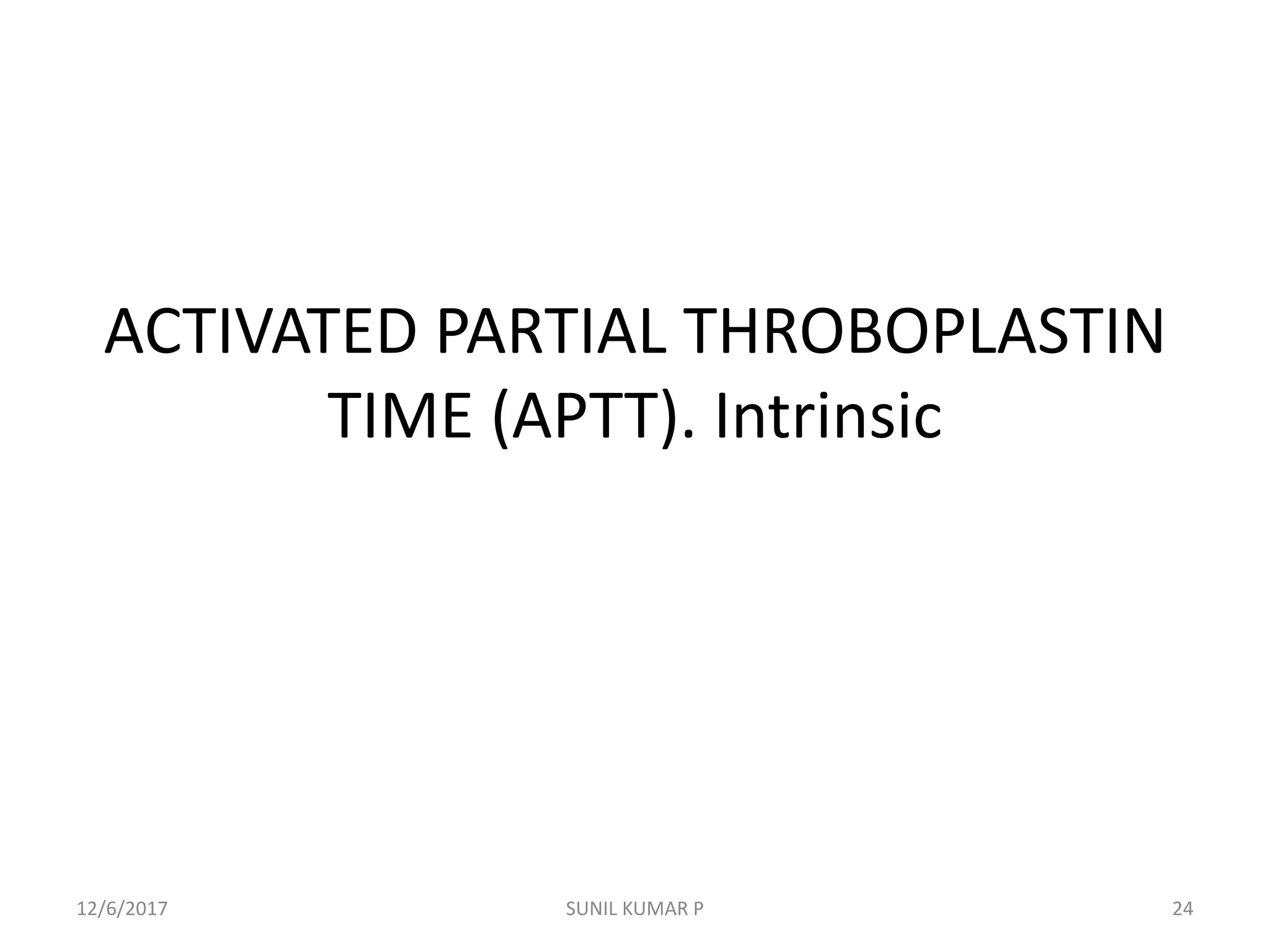 Prothrombin time and aptt | PPTX
