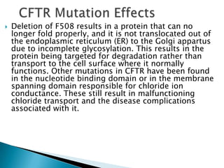 Protien mutation& cystic fibrosis | PPT