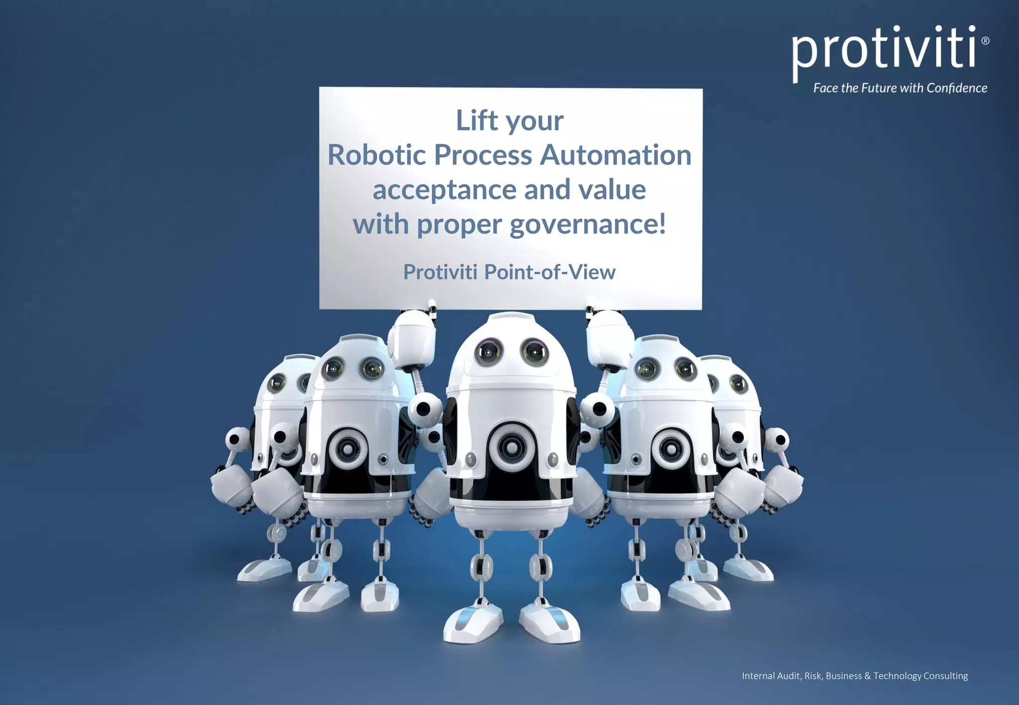 The Protiviti View: RPA governance as enabler for value and acceptance ...