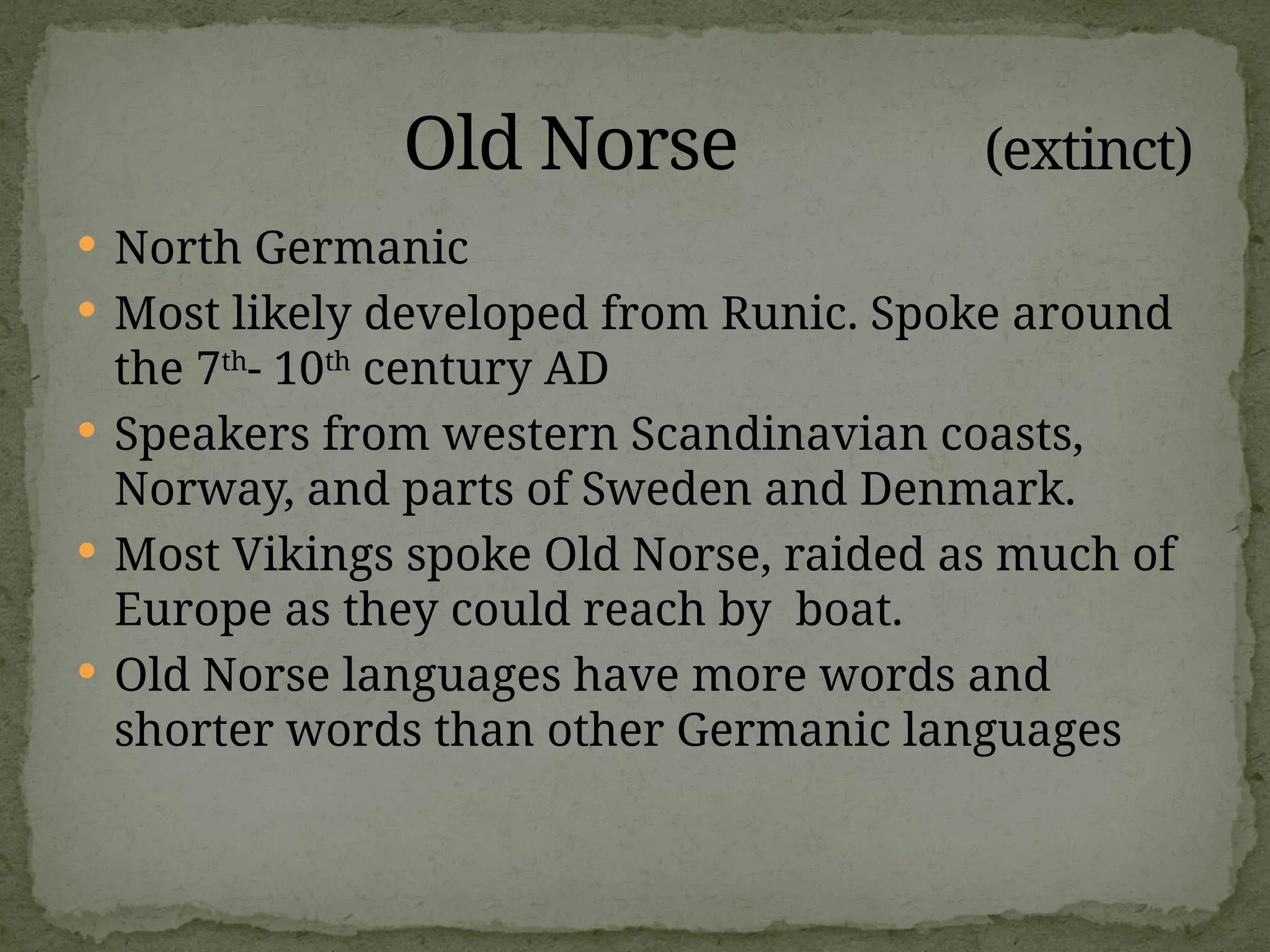 Proto-Germanic Languages - History of English Language | PPT