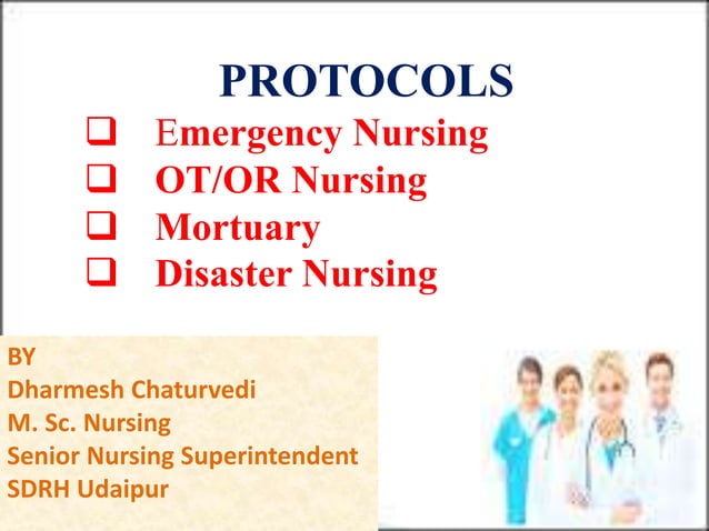 Protocals in emergency nursing | PPTX