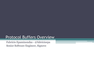 Protocol buffers | PPTX | Programming Languages | Computing