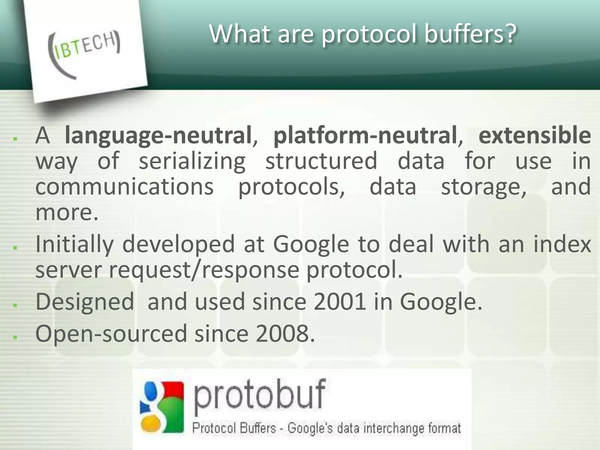 Protocol Buffers | PPTX | Programming Languages | Computing