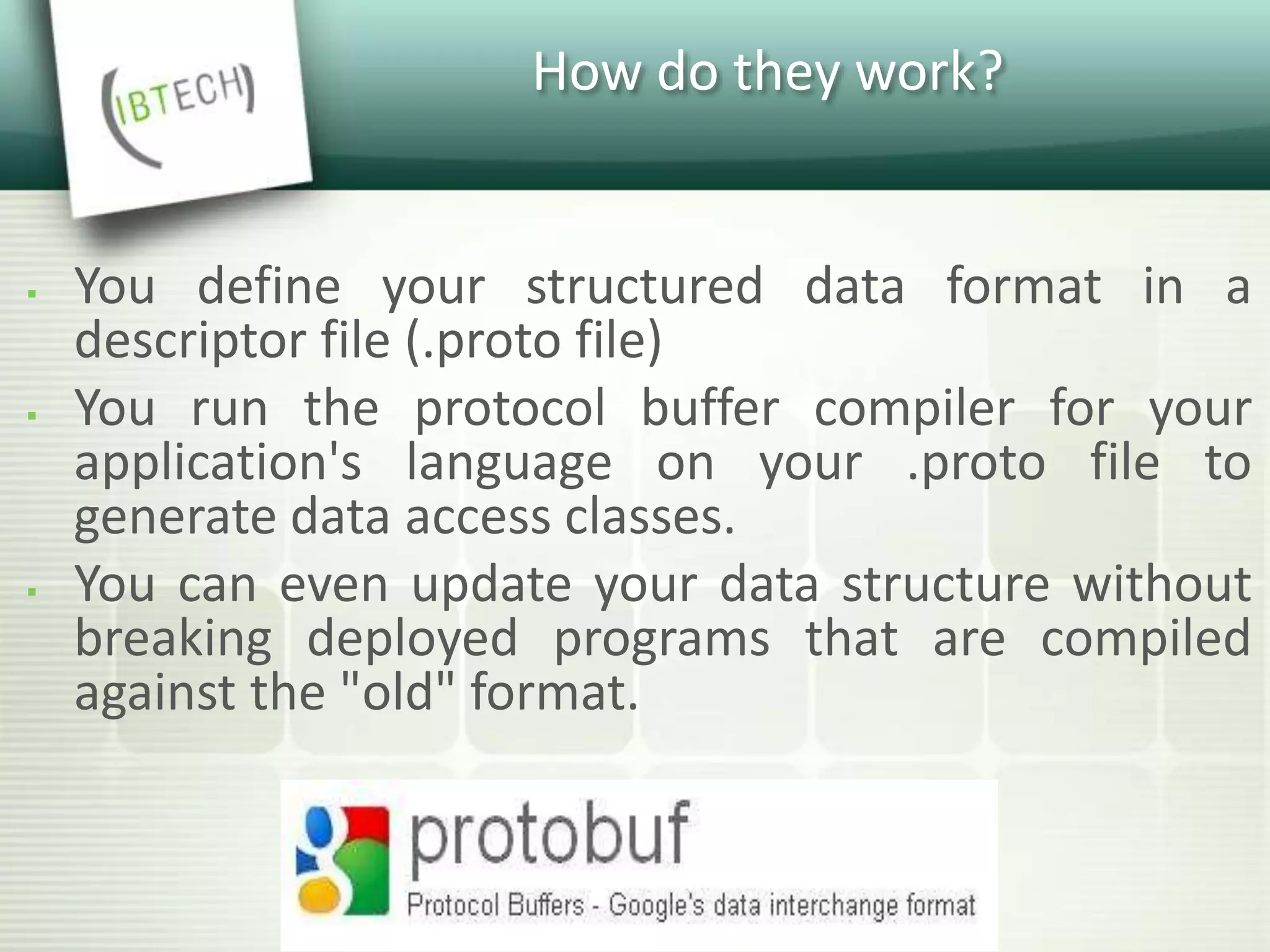 Protocol Buffers | PPTX | Programming Languages | Computing