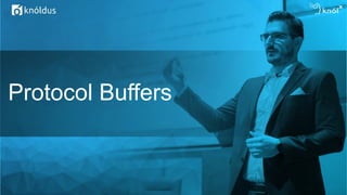 Protocol Buffers | ODP
