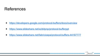 Protocol Buffers | ODP