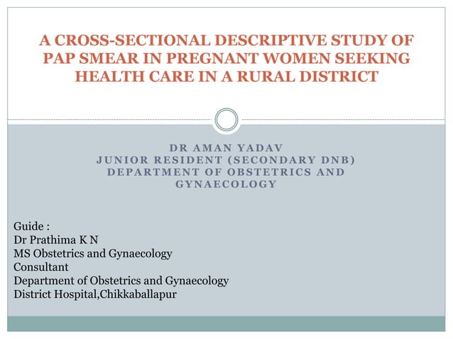 Thesis protocol the pap smear in pregnancy | PPTX
