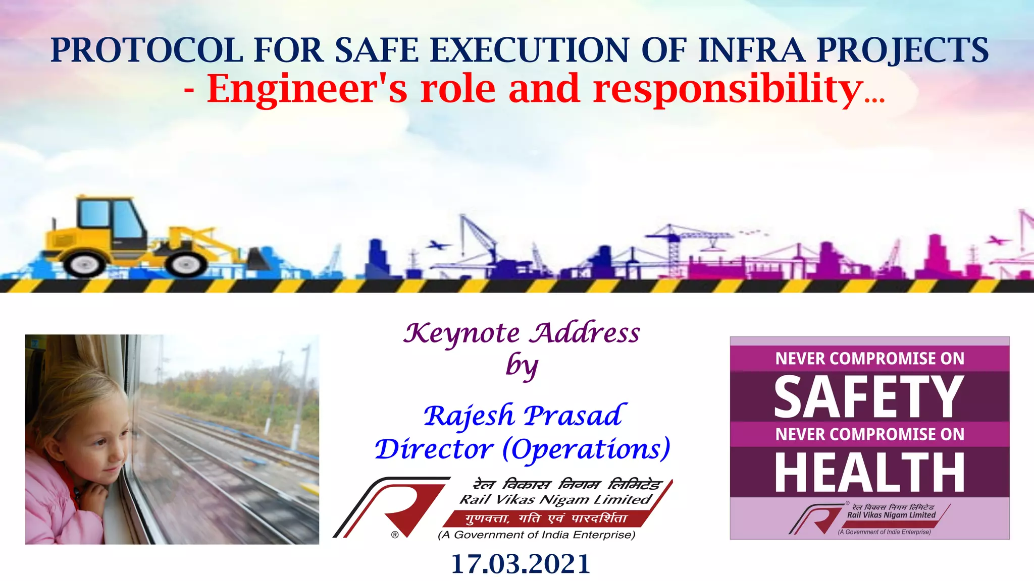"Protocol for safe execution of Infra Projects" by Rajesh Prasad ...