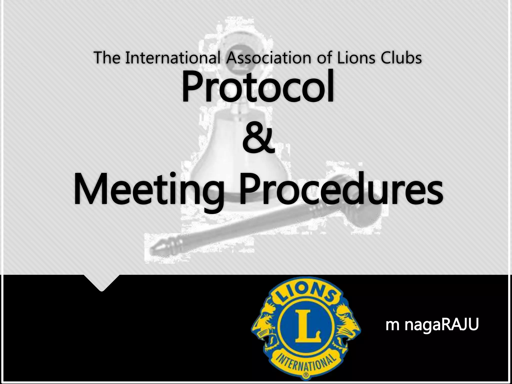 Lions Protocol and Meeting Procedures | PPTX