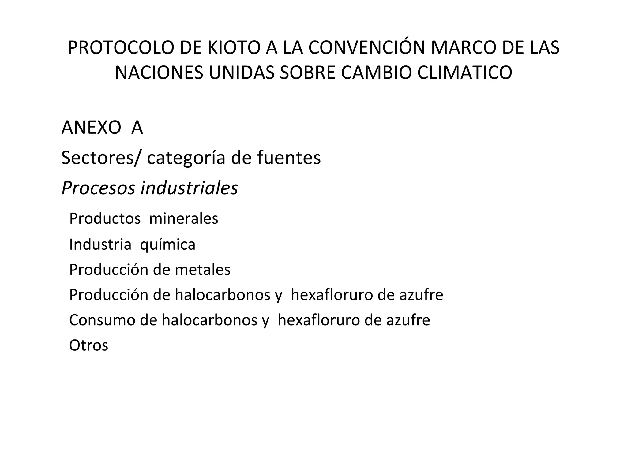 Protocolo de kioto | PPT