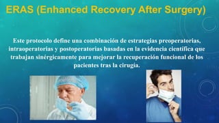 Protocolo ERAS | PPTX