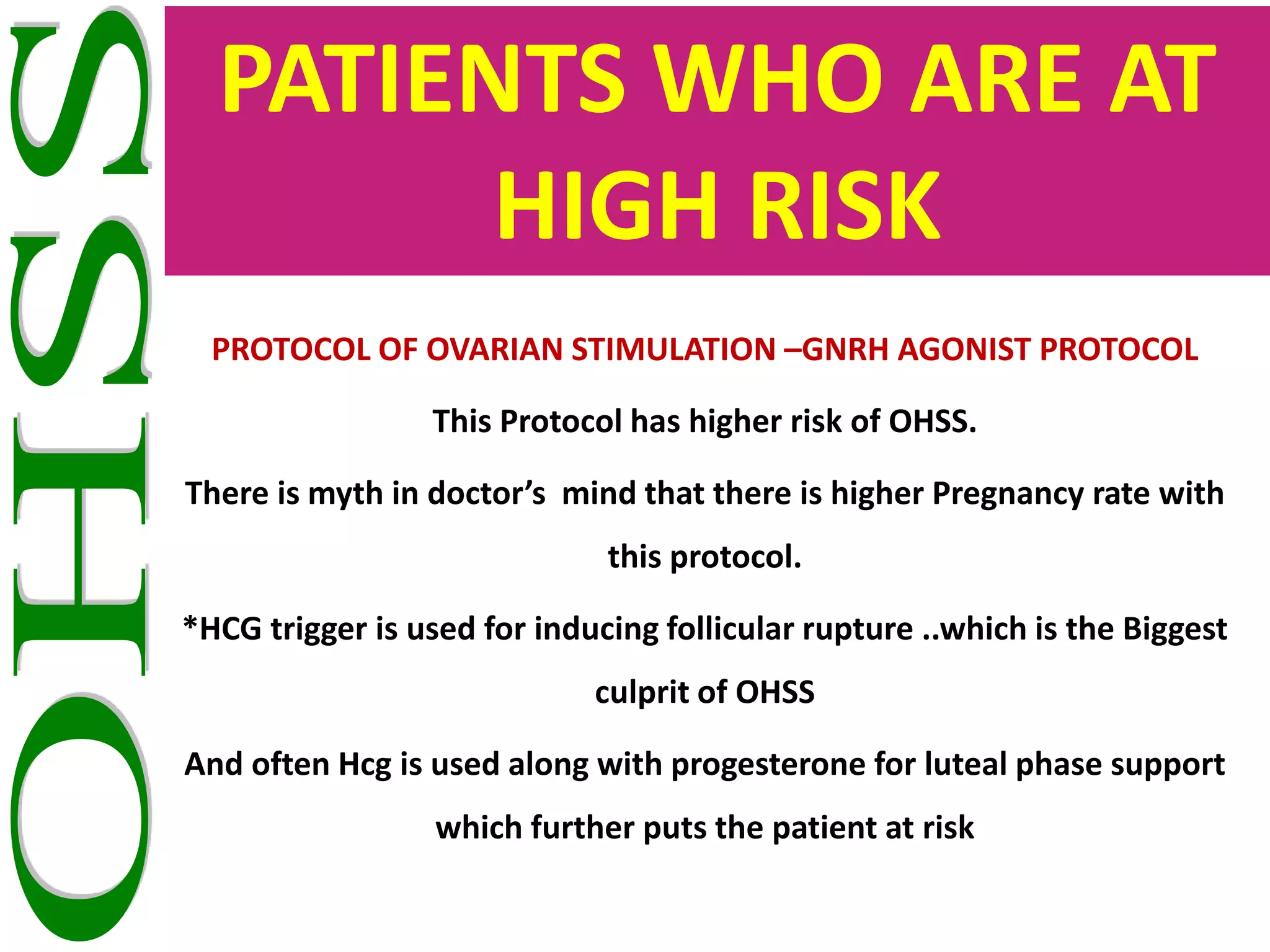 SIMPLE PROTOCOL of MANAGEMENT OVARIAN HYPERSTIMULATION SYNDROME (OHSS) | PPTX | Infertility ...