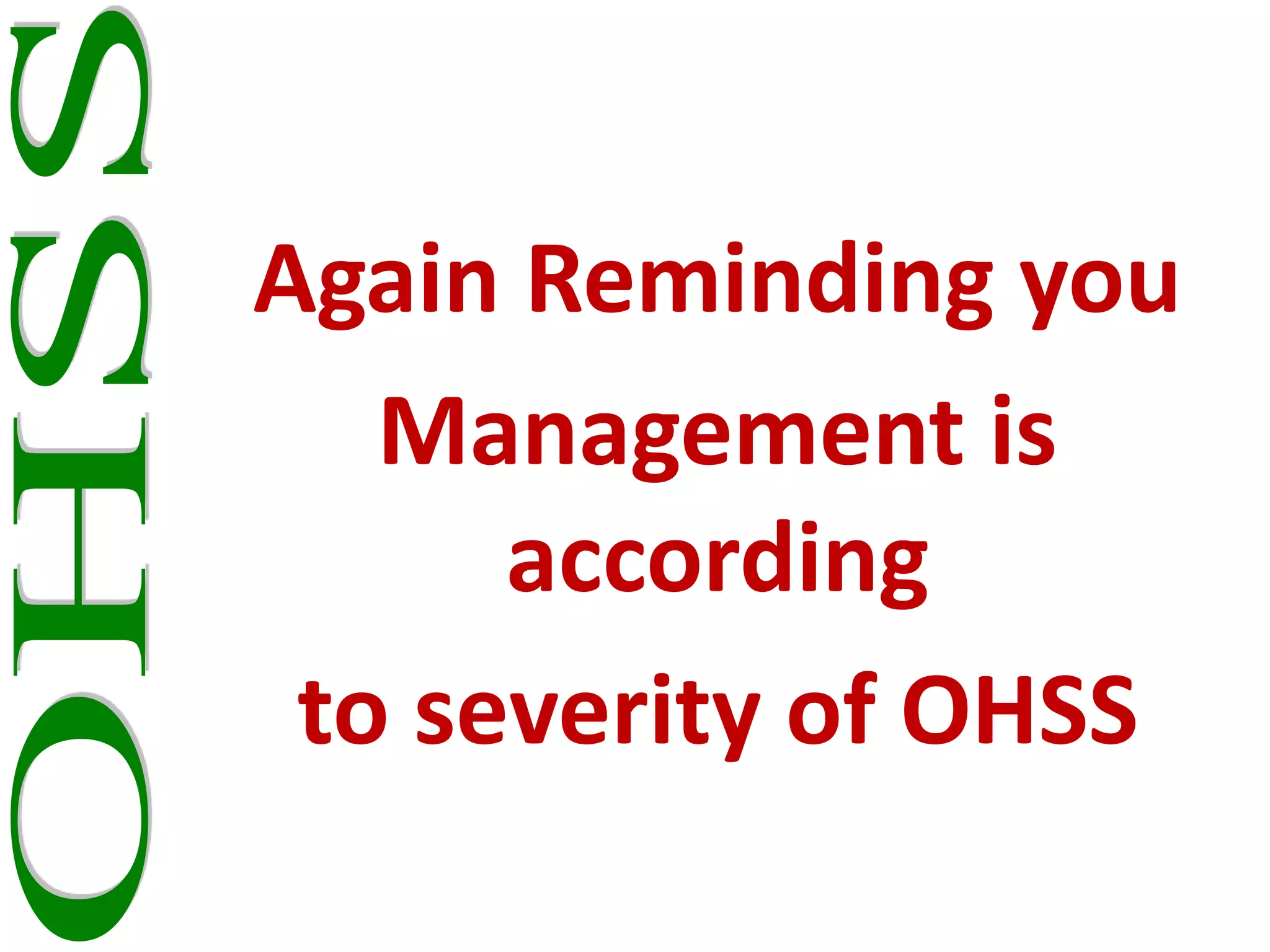 SIMPLE PROTOCOL of MANAGEMENT OVARIAN HYPERSTIMULATION SYNDROME (OHSS ...