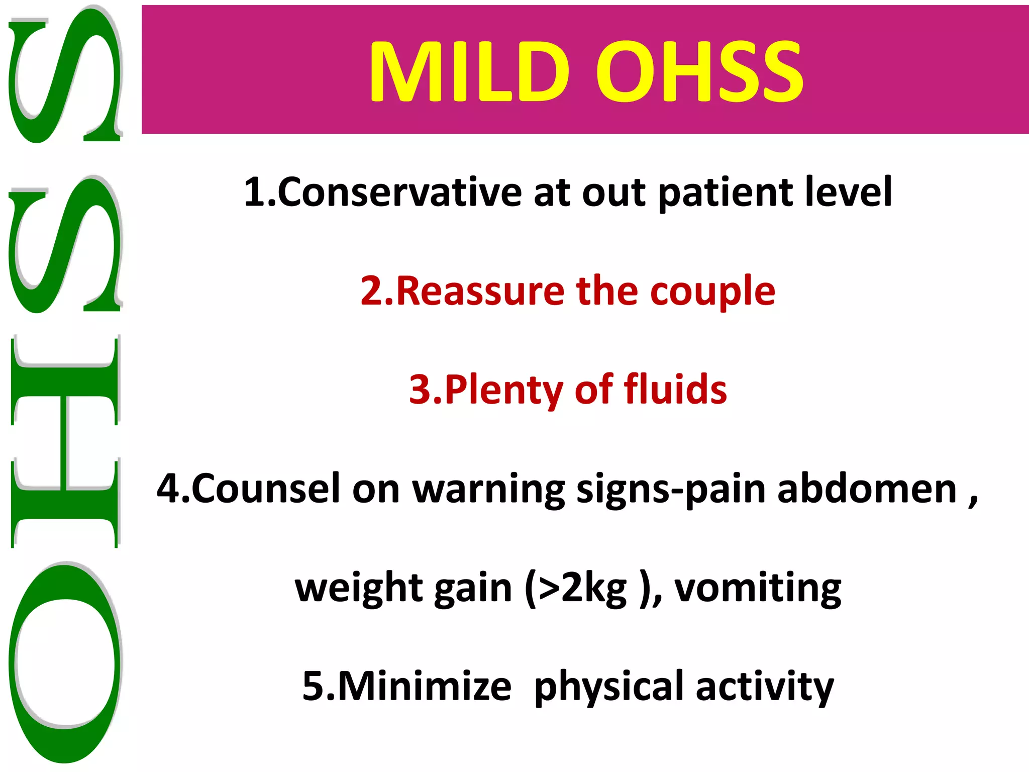 SIMPLE PROTOCOL of MANAGEMENT OVARIAN HYPERSTIMULATION SYNDROME (OHSS) | PPTX | Infertility ...
