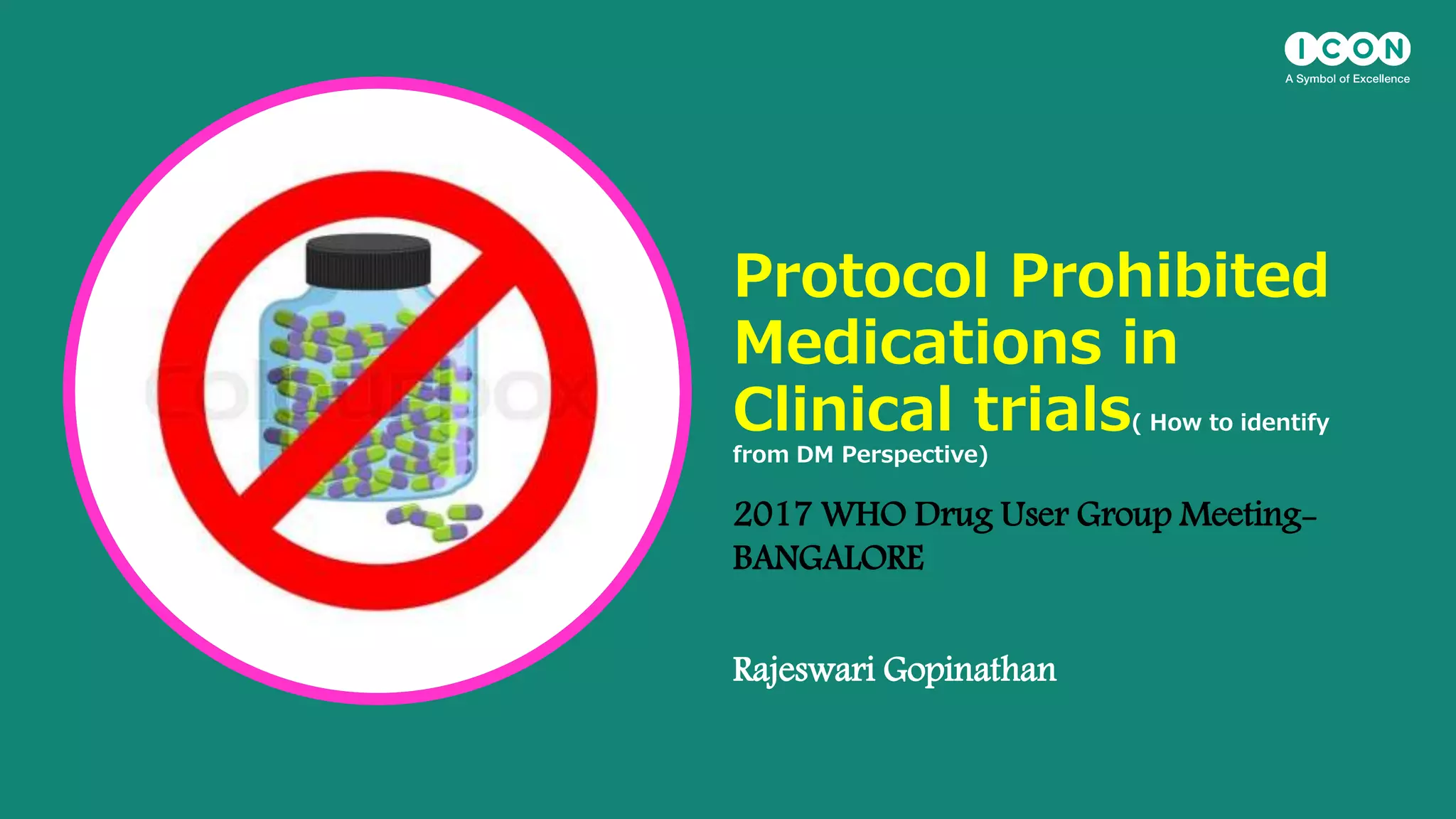 Protocol prohibited medications in clinical trials | PPTX