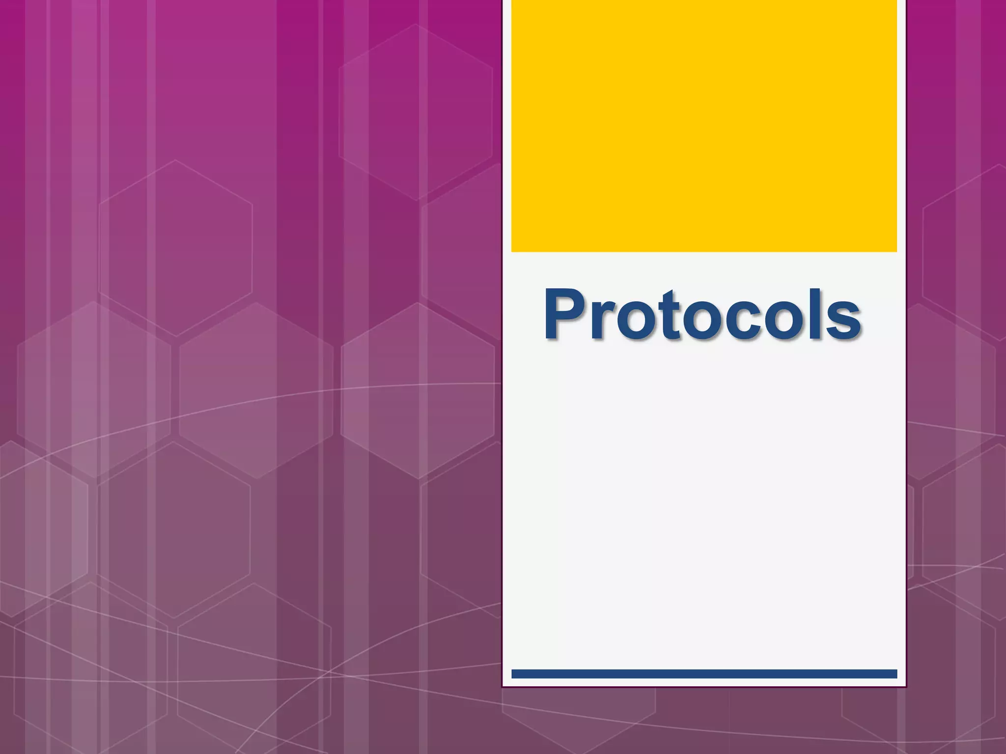 Protocols | PPT