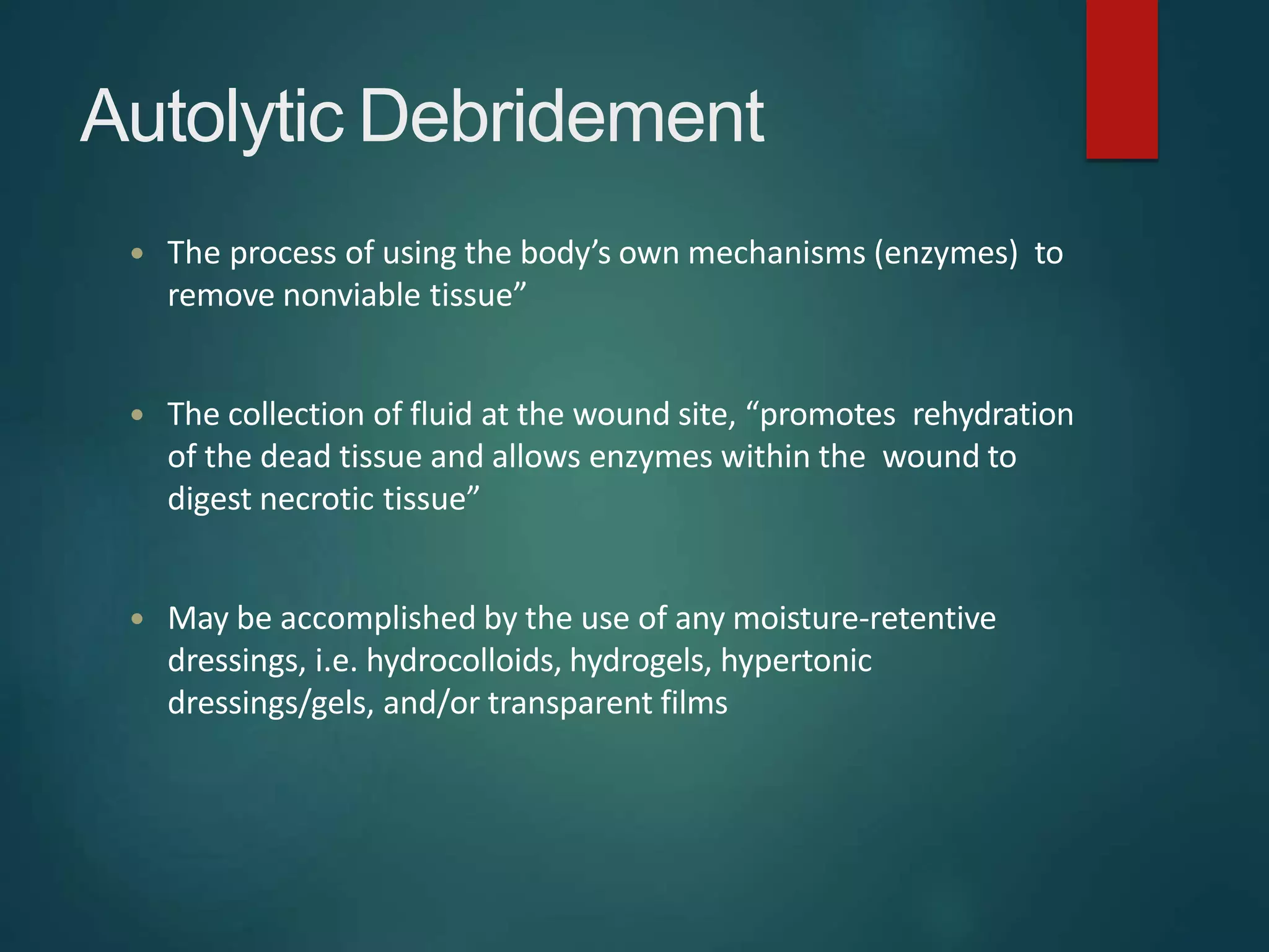Protocols of wound debridement | PPTX
