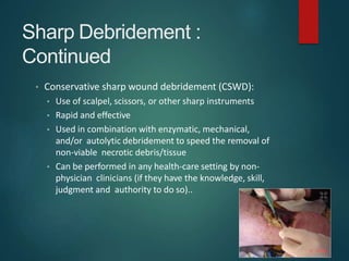 Debridement Of Wound