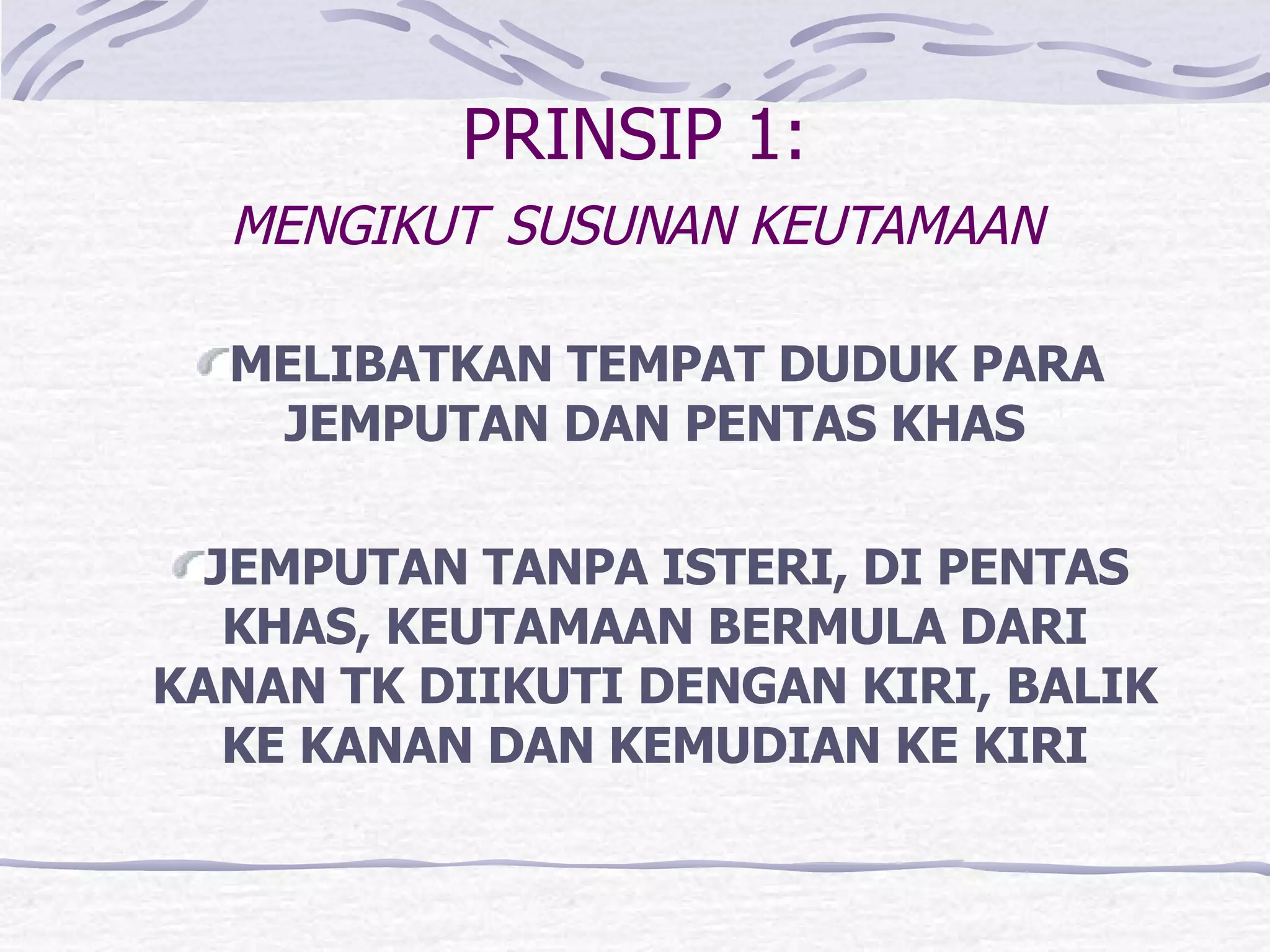Protokol Dalam Pengurusan Majlis Rasmi (Khas) | PPT