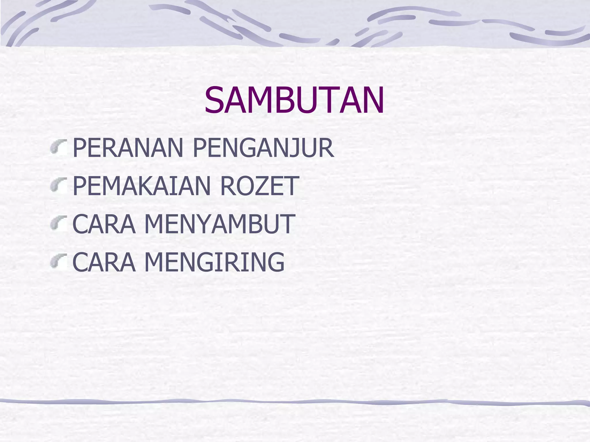 Protokol Dalam Pengurusan Majlis Rasmi (Khas) | PPT