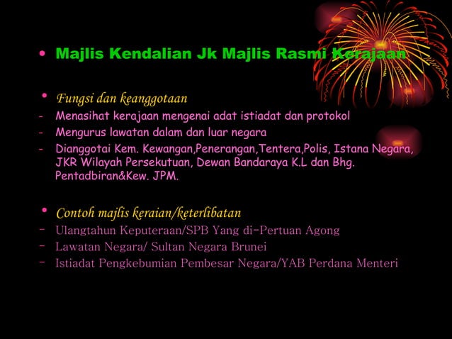 Protokol dan pengurusan majlis rasmi persekutuan.negeri | PPT